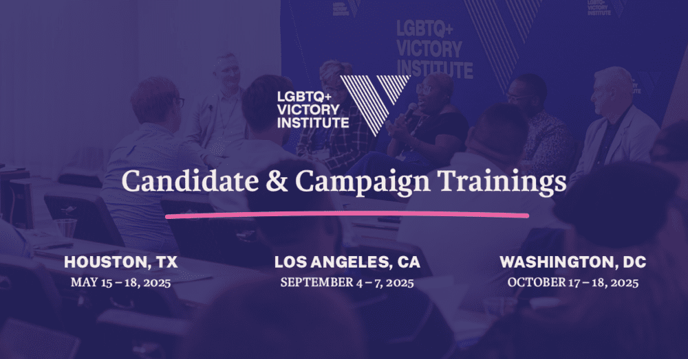 Candidate & Campaign Trainings - LGBTQ+ Victory Institute